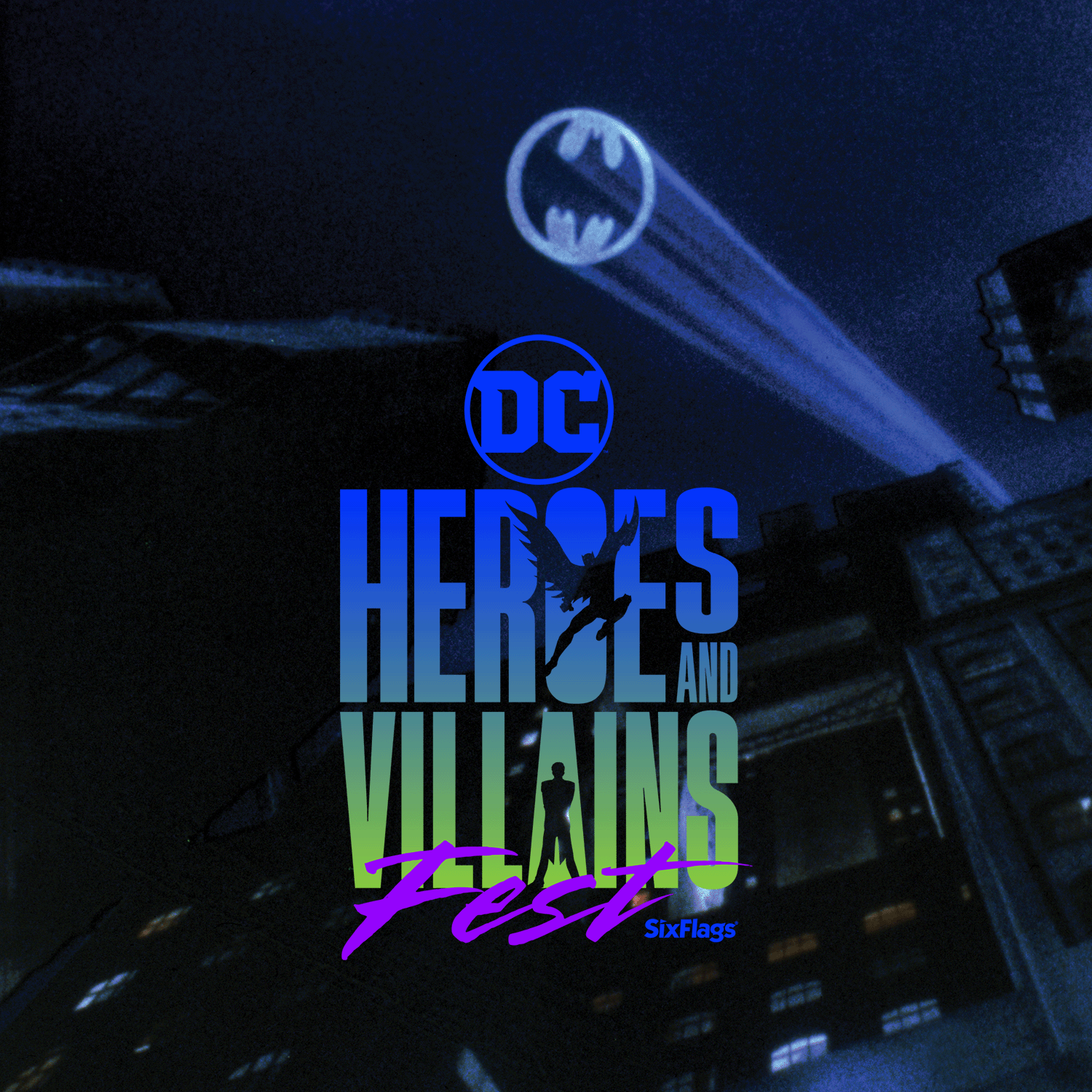 DC Heroes & Villains Fest - Six Flags Magic Mountain